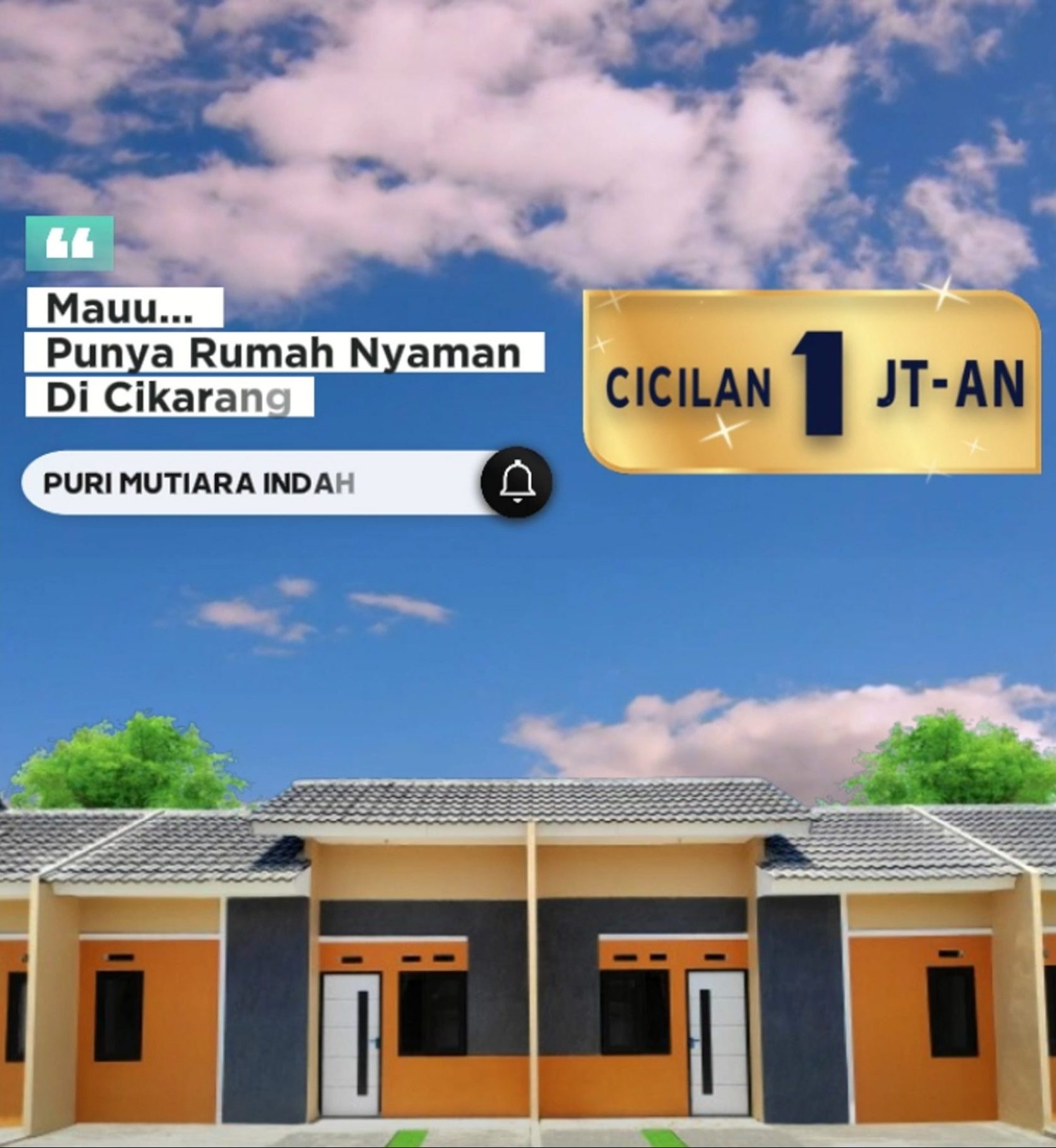 Punya rumah bukan mimpi hanya di PURI MUTIARA INDAH, Cicilan hanya 1 jutaan aja. - Puri Nirwana ...